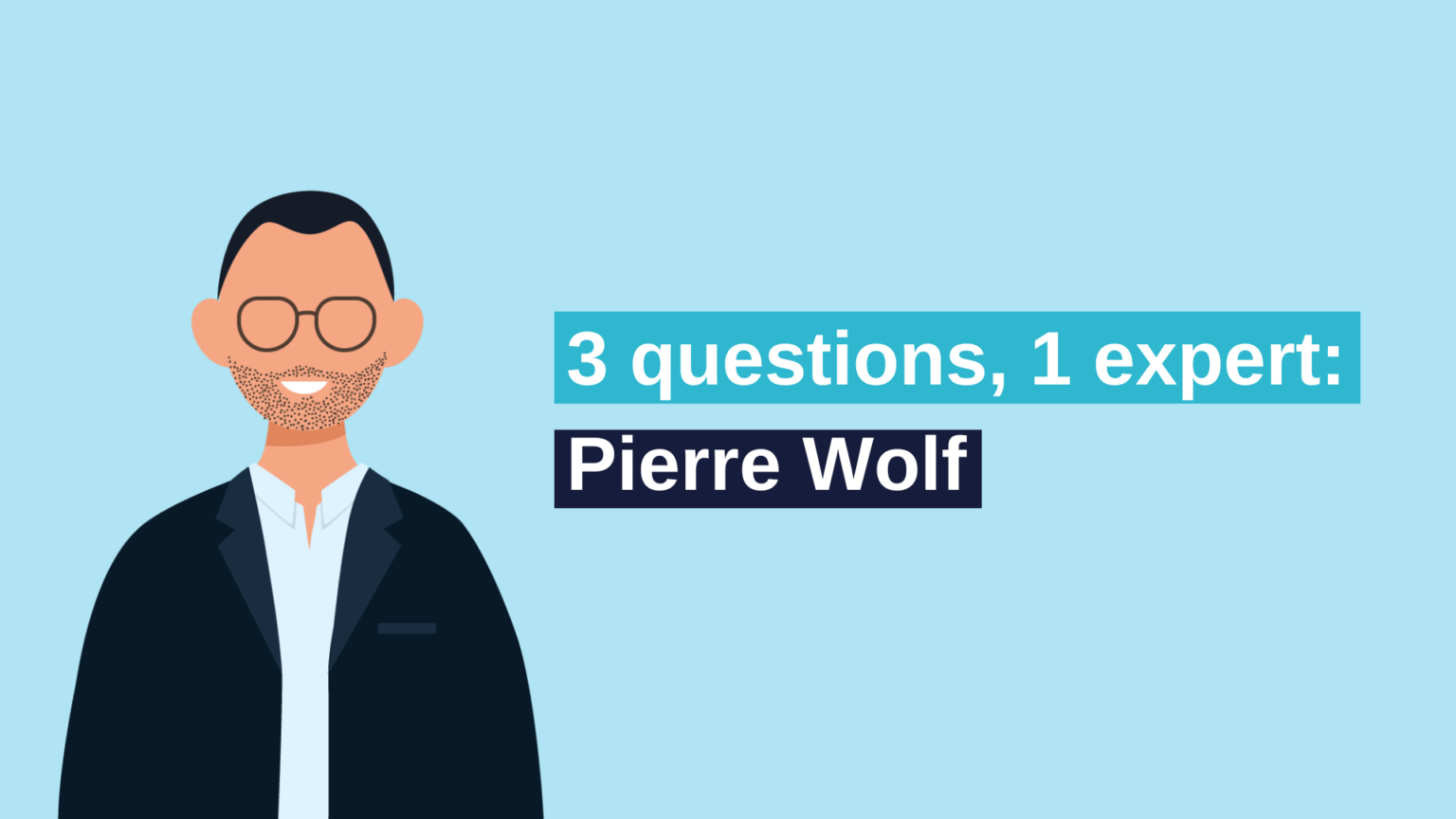 3 questions, 1 expert: Pierre Wolf - Airbus Protect