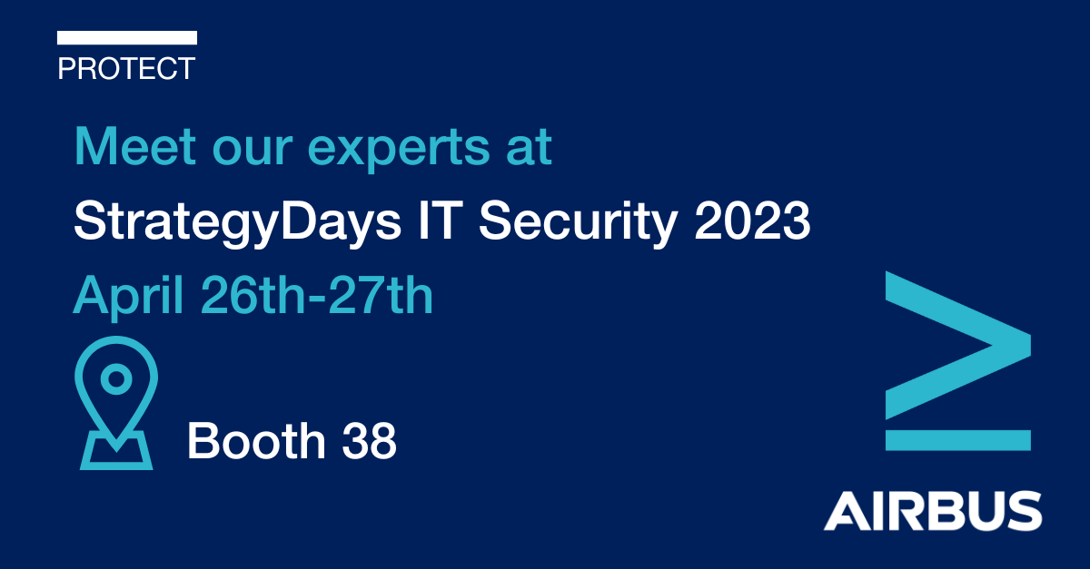 Airbus Protect at StrategyDays IT Security 2023 - Airbus Protect