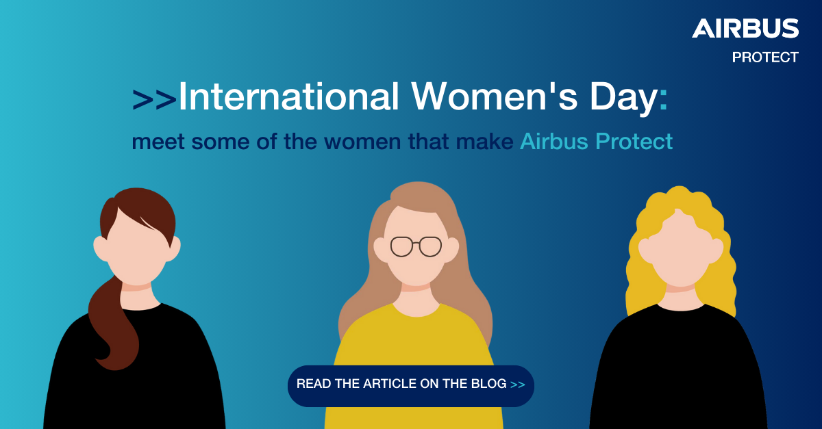 International Women's Day: meet some of the women that make Airbus Protect - Airbus Protect